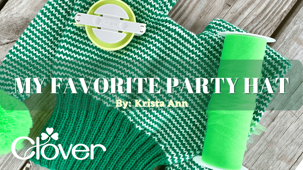 My Favorite Party Hat- Knitting Pattern – Clover Needlecraft